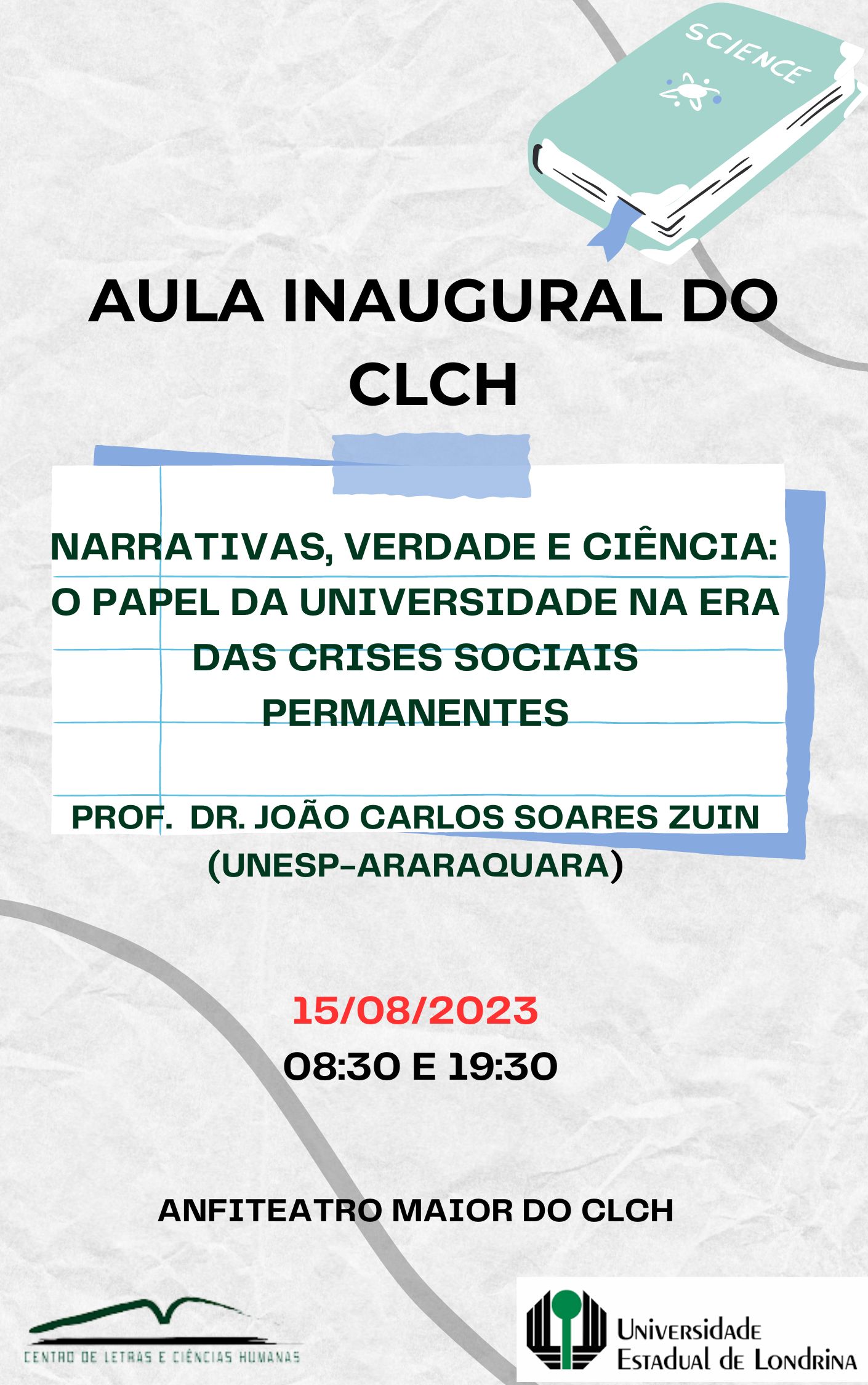NARRATIVAS, VERDADE E CIÊNCIA: o papel da universidade na era das ...