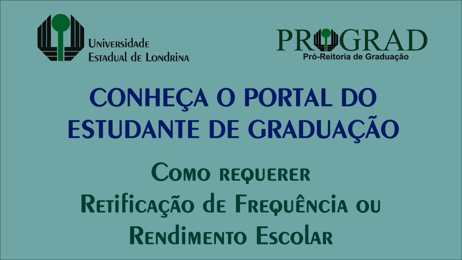 Tutorial “Como requerer Retificação de Frequência ou Rendimento Escolar ...